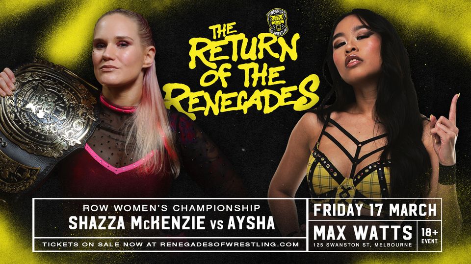 Shazza McKenzie vs Aysha - Renegades of Wrestling