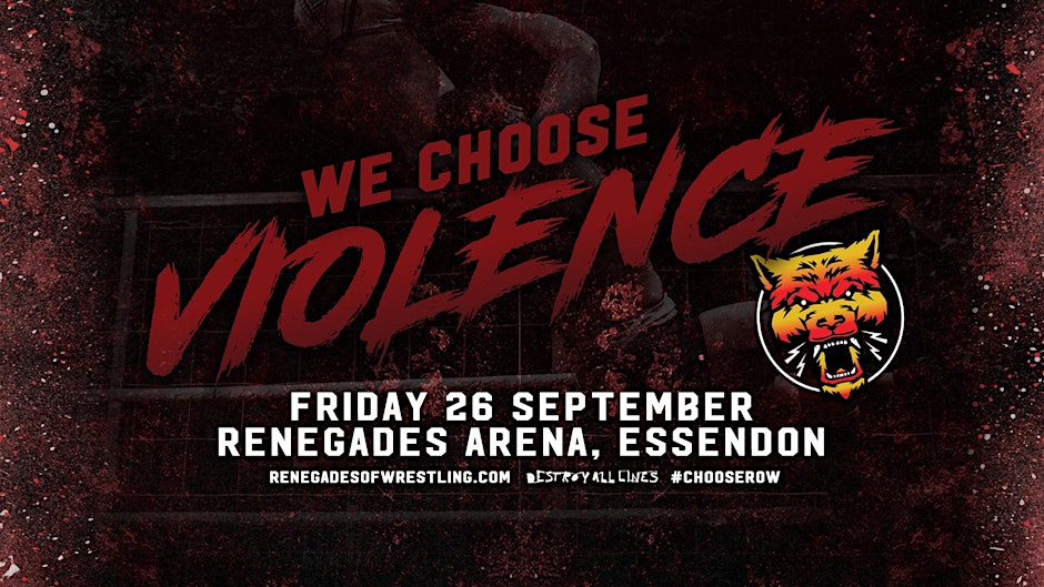 The Renegades 'Choose Violence' on September 26 - Renegades of Wrestling